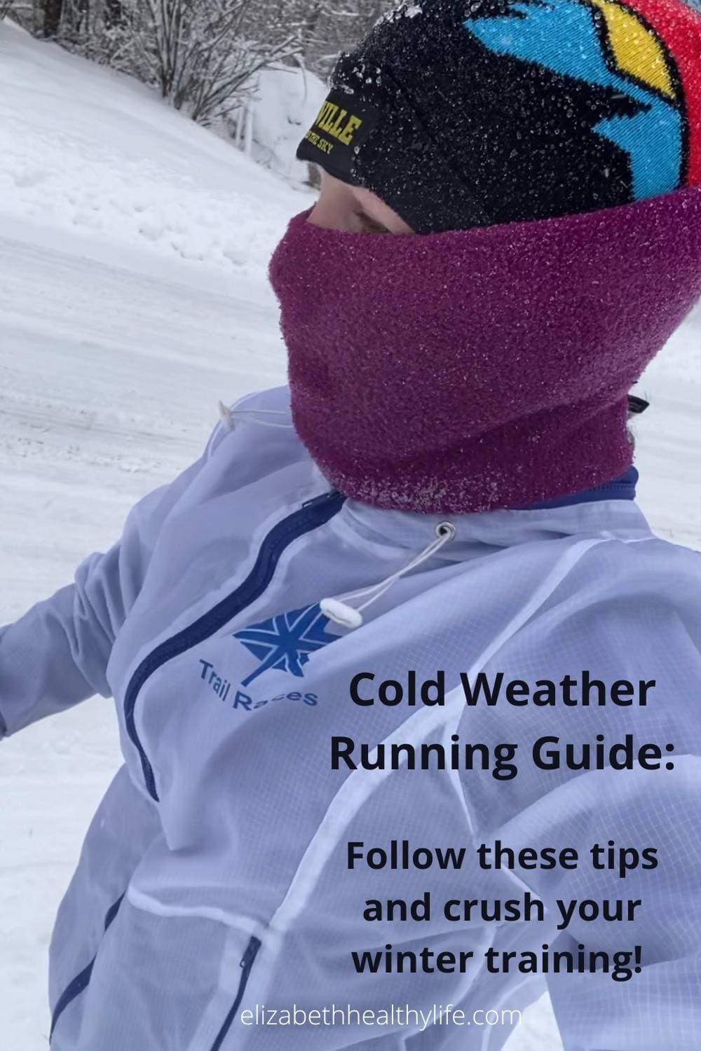 Running in Cold Weather: Everything You Need to Know