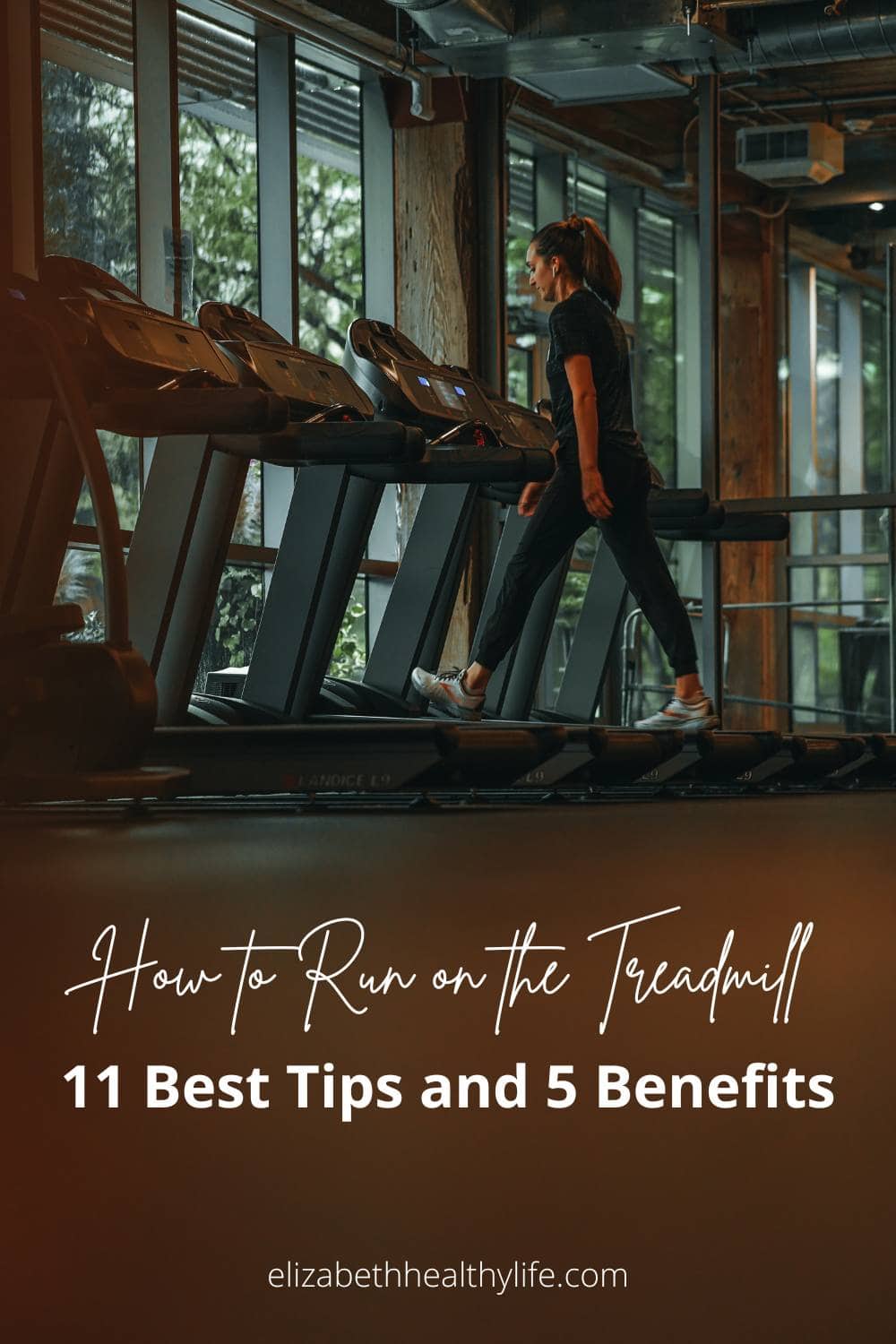 How to Run on the Treadmill: Best Tips and 5 Benefits